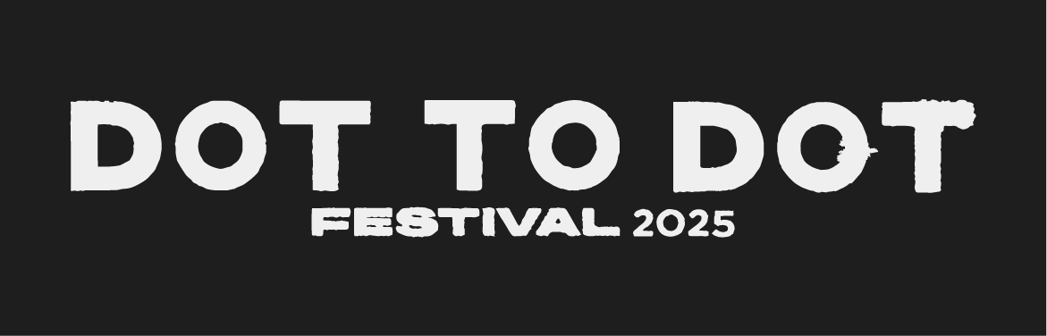 Home - Dot To Dot Festival