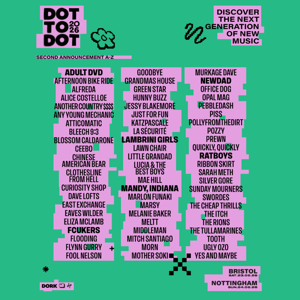 DOT TO DOT FESTIVAL ANNOUNCES MORE NAMES FOR 2026 - Dot To Dot Festival